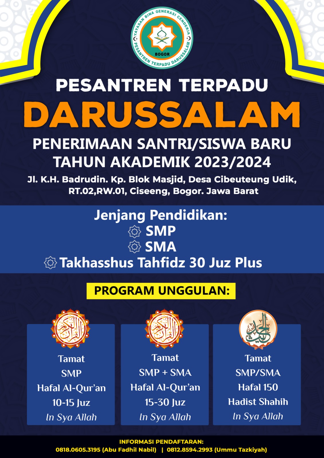 INFORMASI PENDAFTARAN SANTRI BARU PESANTREN TERPADU DARUSSALAM – Pesantren Terpadu Darussalam